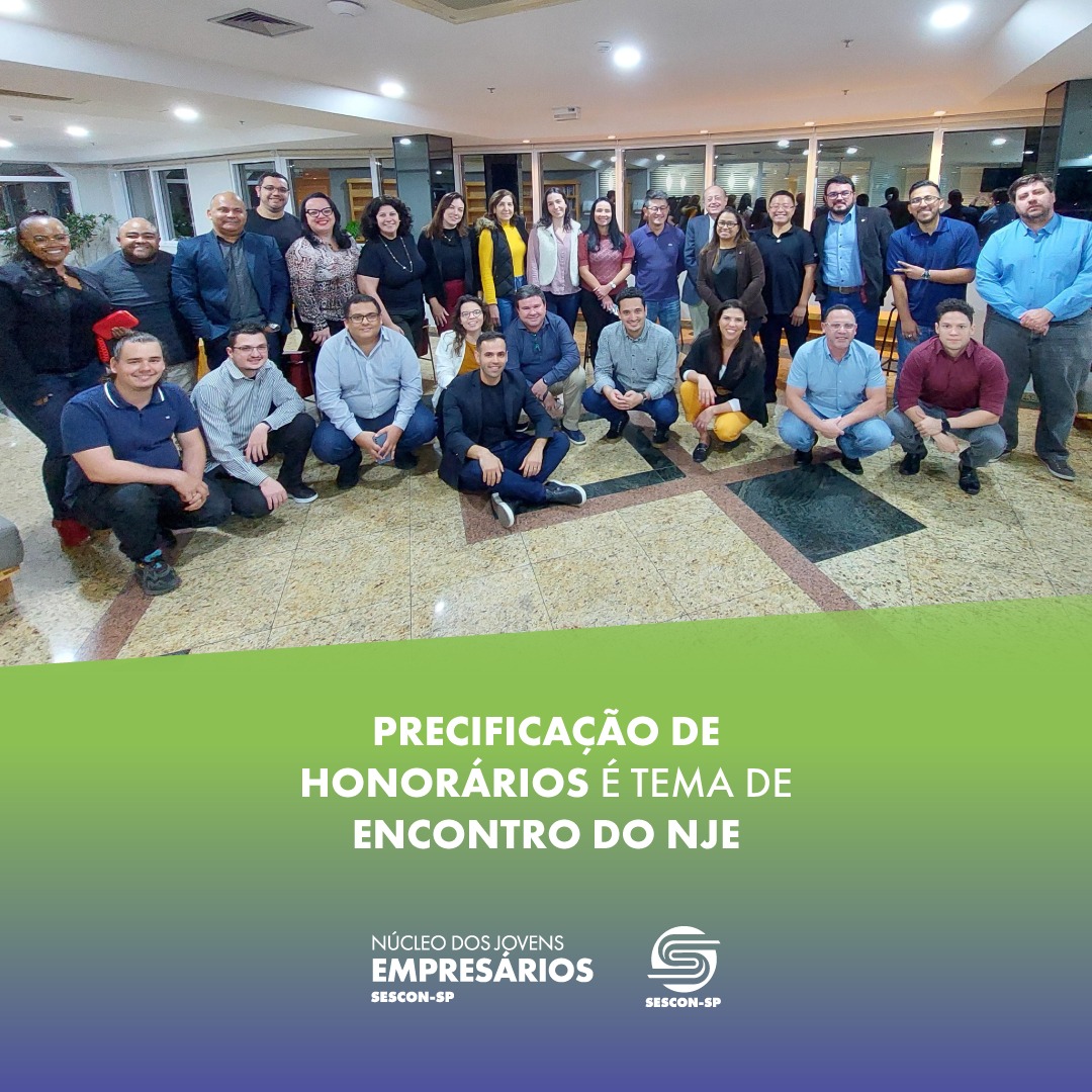 Precificação de honorários é tema de encontro do NJE - SESCON SP